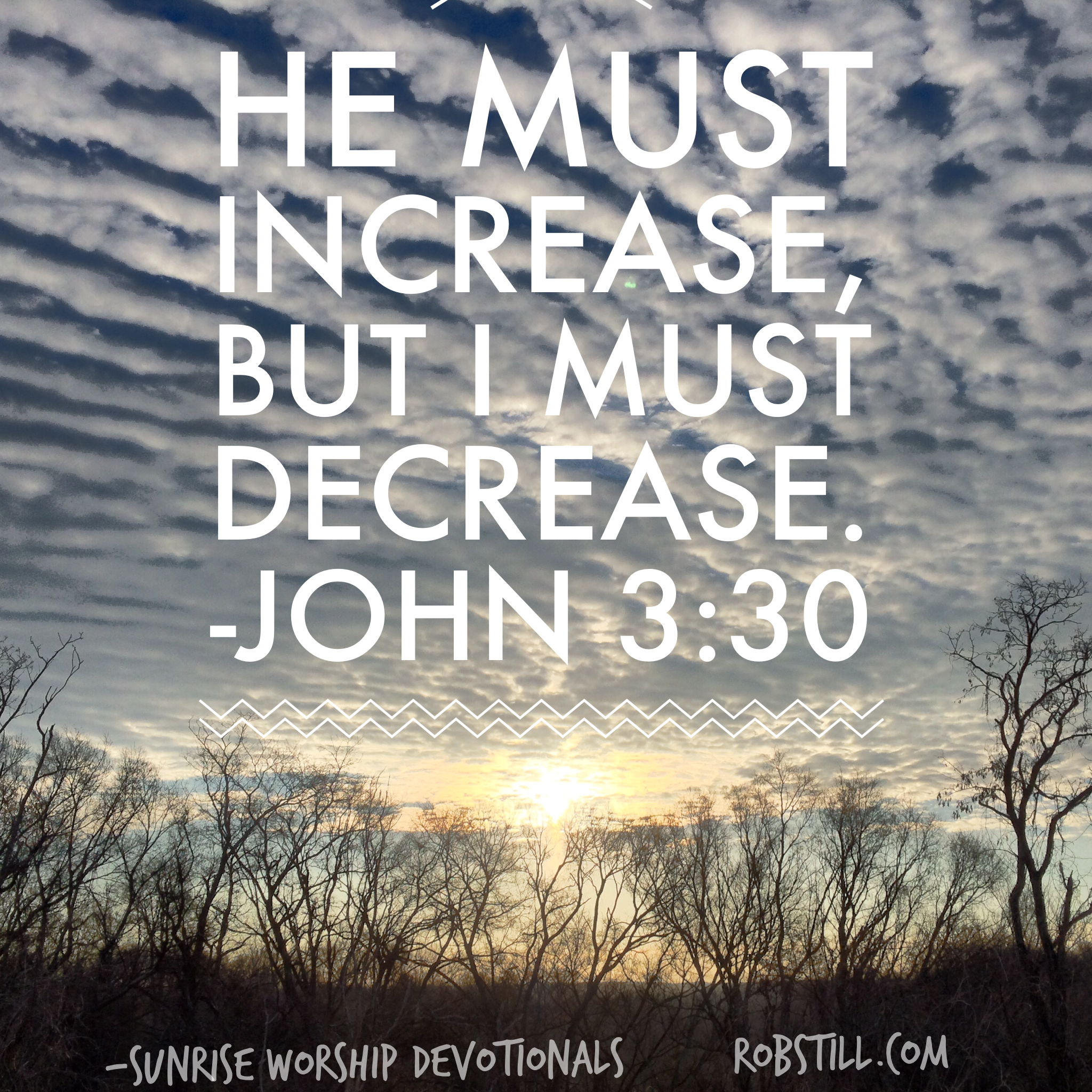 He Must Increase I Must Decrease 5288